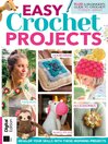 Easy Crochet Projects (7th Ed)
